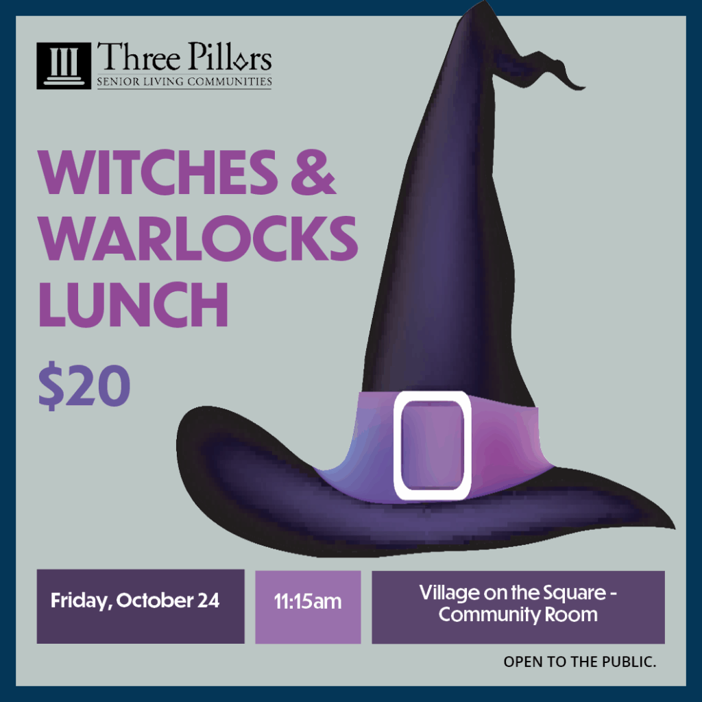 Witches & Warlocks Lunch - Three Pillars Senior Living Communities
